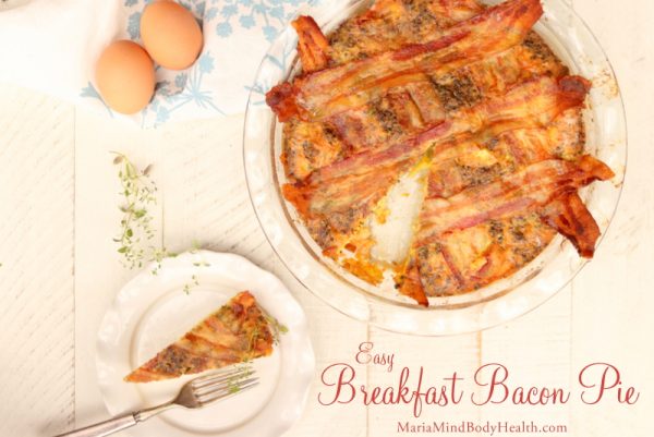 Easy Breakfast Bacon Pie - Maria Mind Body Health
