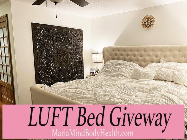 LUFT GIVEAWAY - Maria Mind Body Health
