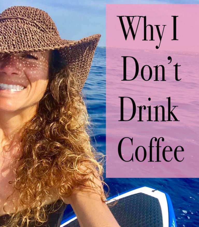 Why I Don't Drink Coffee - Maria Mind Body Health