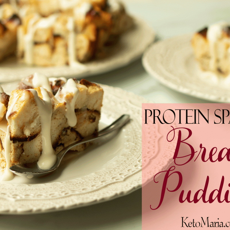 Protein Sparing Bread Pudding - Maria Mind Body Health