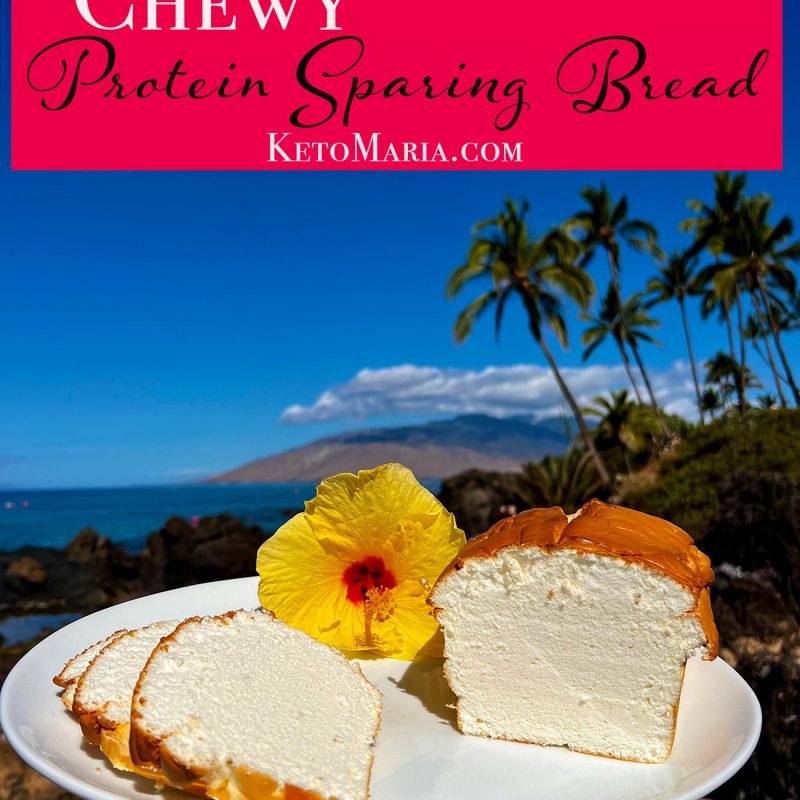 Chewy Protein Sparing Bread - Maria Mind Body Health