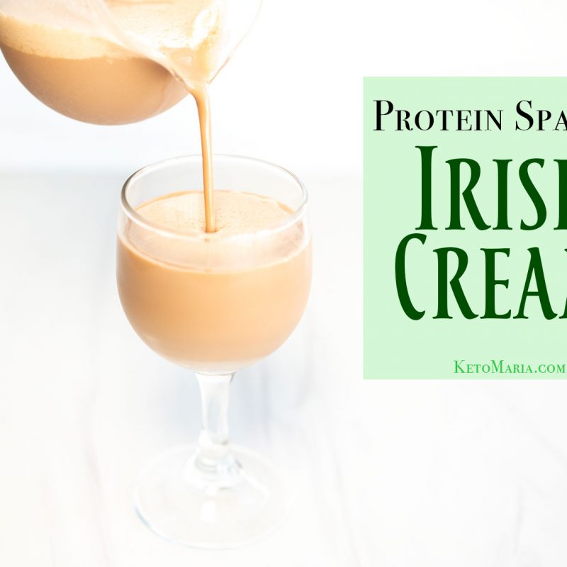 Protein Sparing Irish Cream - Maria Mind Body Health