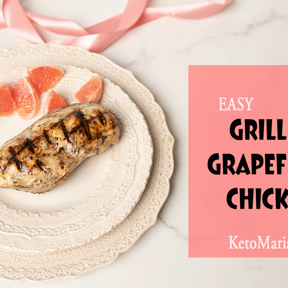 Grilled Grapefruit Chicken - Maria Mind Body Health