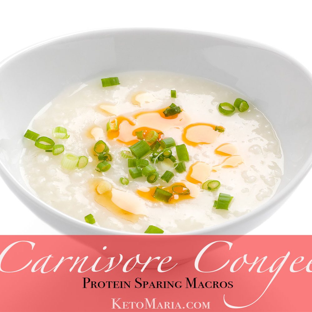 Carnivore Congee - Maria Mind Body Health