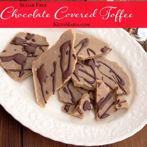 Sugar Free Chocolate Covered Toffee - Maria Mind Body Health